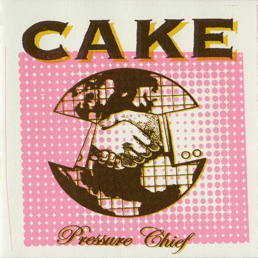 Cake – Pressure Chief (New Vinyl) – Resolute Records