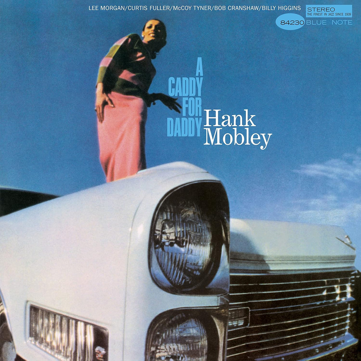 Hank Mobley – A Caddy For Daddy (New Vinyl) (Blue Note Tone Poet Serie ...