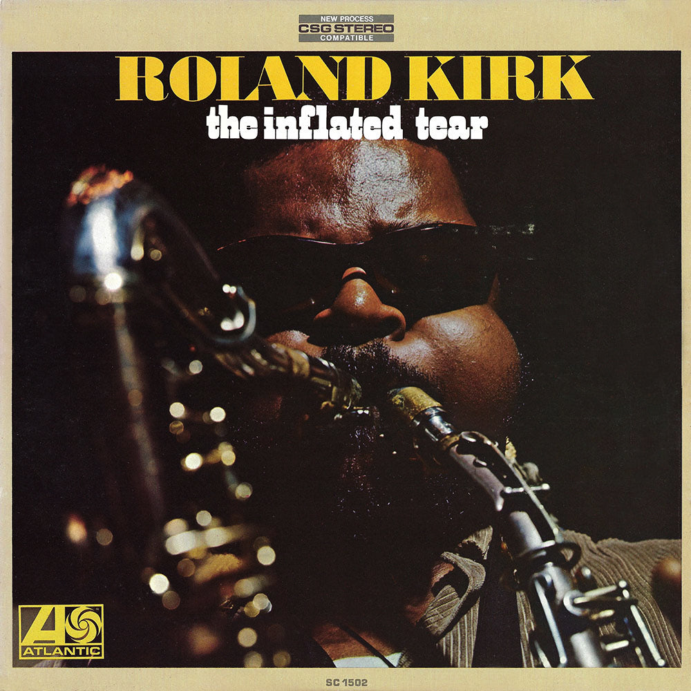 Roland Kirk – The Inflated Tear (New Vinyl) (Rhino Reserve Series ...